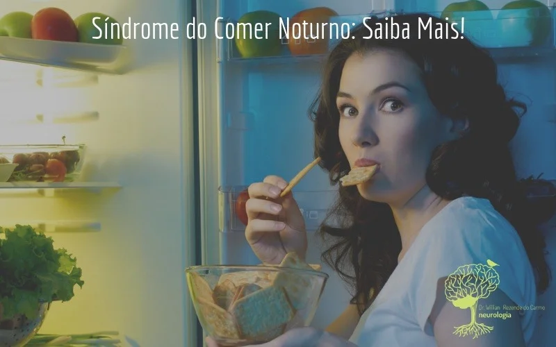 Sindrome Do Comer Noturno Síndrome Do Comer Noturno: O Descontrole Na